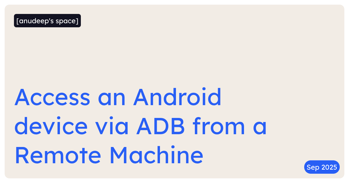 Access An Android Device Via Adb From A Remote Machine