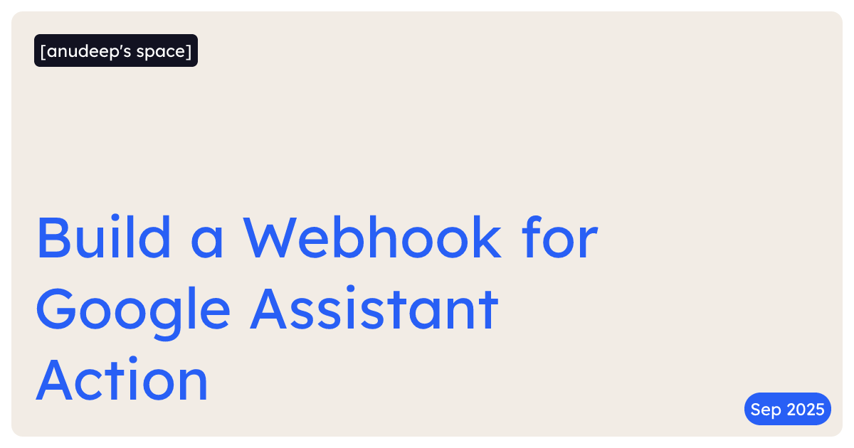 Build a Webhook for Google Assistant Action